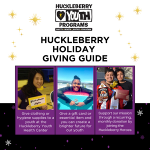 Home - Huckleberry Youth Programs | Celebrating 50+ Years!